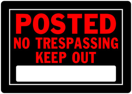 10 X 14 BLACK AND RED KEEP OUT SIGN - Eureka, CA - Ferndale, CA ...